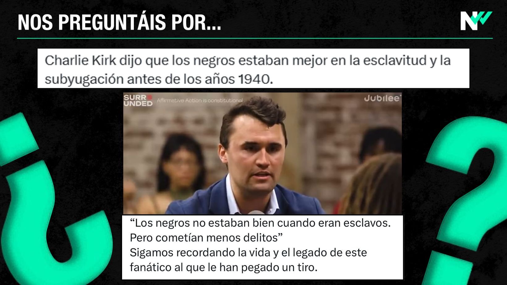 Kirk no dijo que “los negros estaban mejor en la esclavitud”